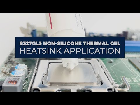8327GL3 Non-Silicone Thermal Gel Heatsink Application