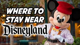 Where to Stay Near Disneyland: 5 Good Neighbor Hotel Reviews