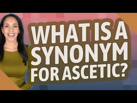 What is a synonym for ascetic?