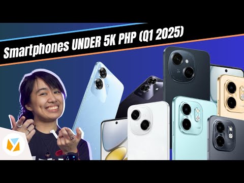 Smartphones under 5K PHP (Q1 2025)