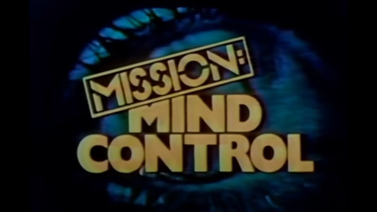 Mission Mind Control (1979)