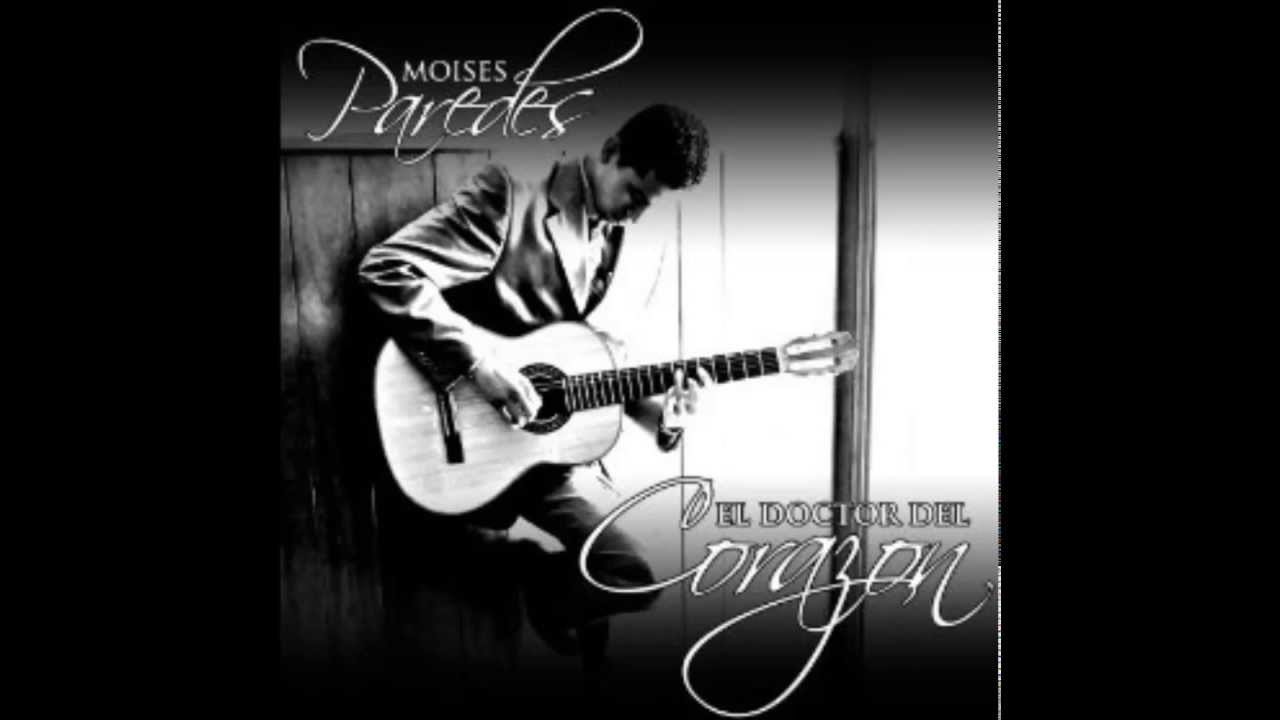 El Doctor del Corazon-Moises Paredes