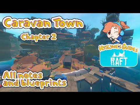 Steam Community :: Video :: Raft - Caravan Town (all notes and ...