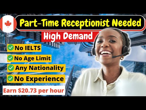 Hiring Now - Part-Time Receptionist Jobs Canada | Best Salaries, Visa Sponsorship | No Experience