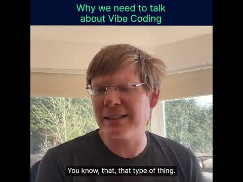 Vibe coding - what’s all the fuss?