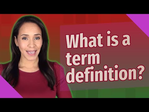 What is a term definition?