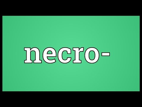 Necro- Meaning