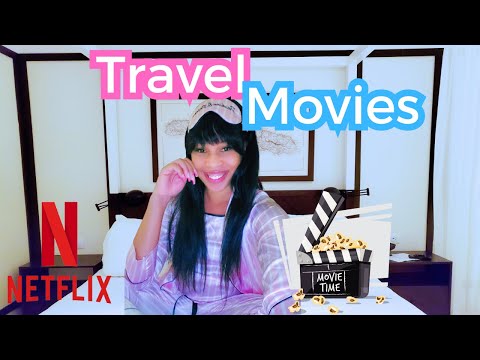 15 Travel Movies To Watch Now | Netflix | N Series