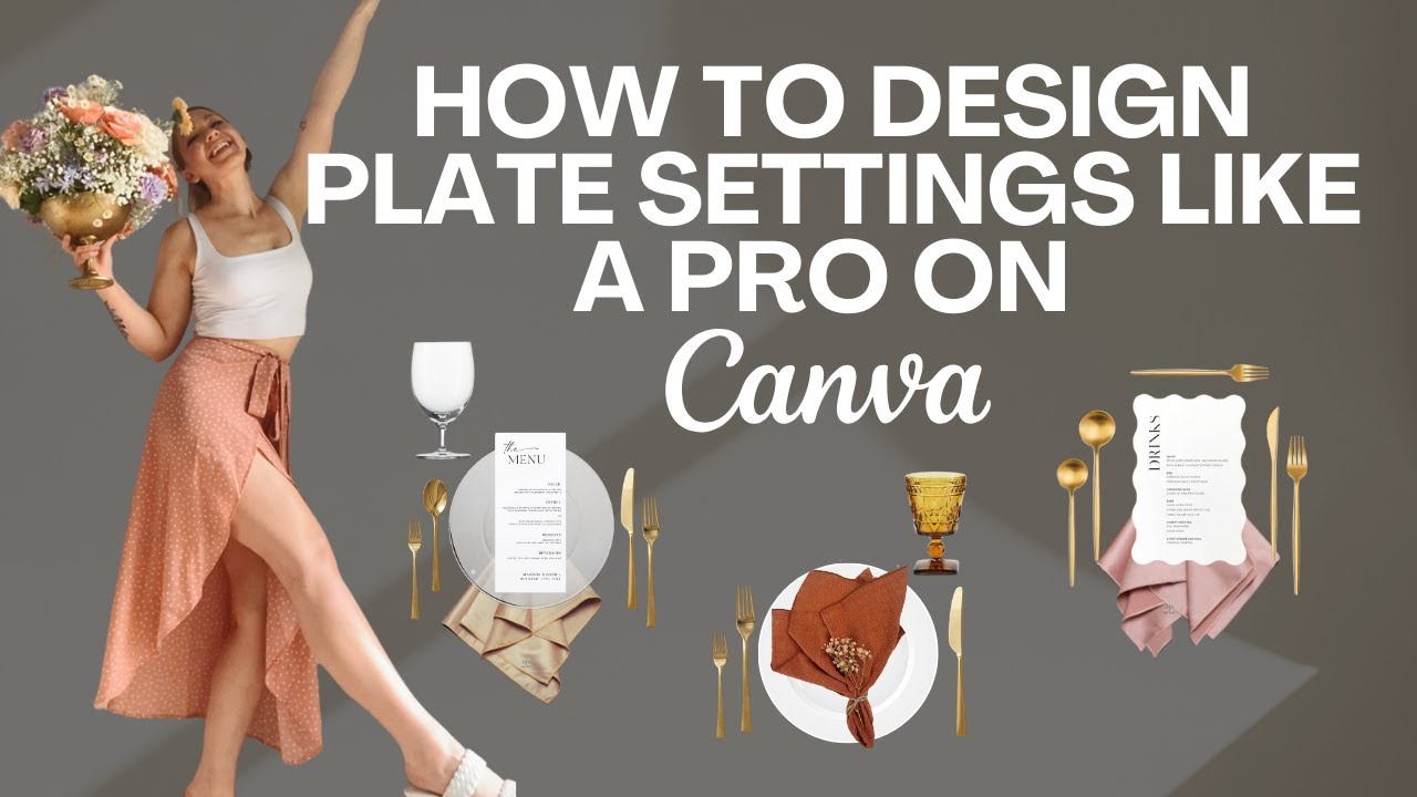 Learn How to Design Plate Settings on CANVA - Professional, Easy and High-End Wedding Business Tools