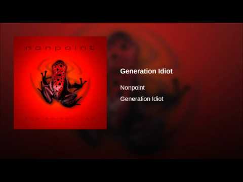 Single Of The Week: Generation Idiot by Nonpoint | Moshpits And Movies