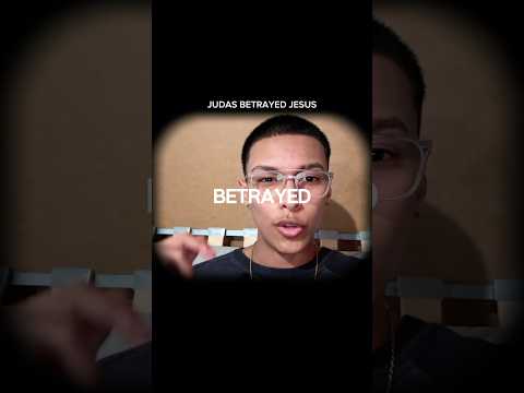 Judas betrayed Jesus