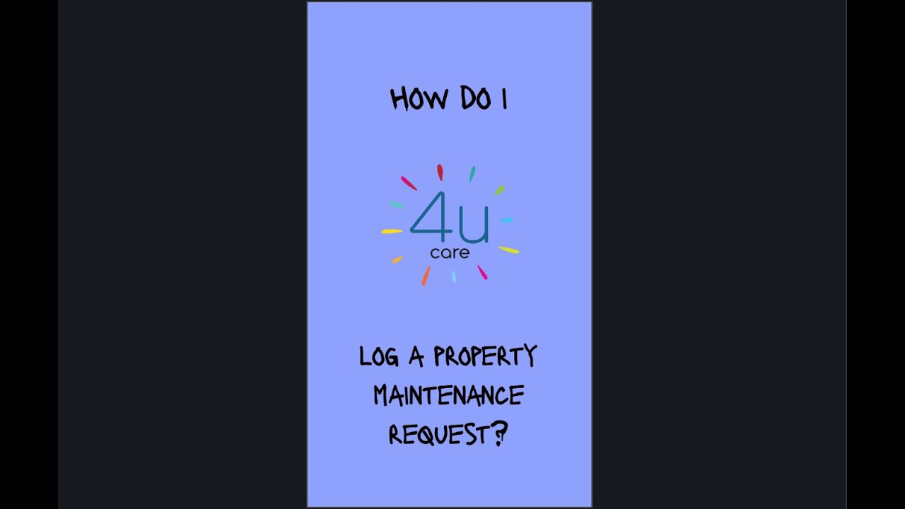 9. Logging a Property Maintenance Request
