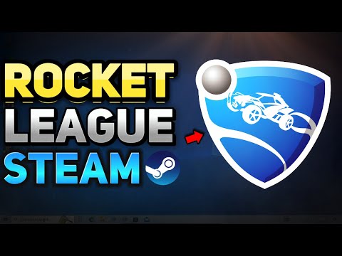 How to Get Rocket League on Steam (Complete Tutorial)