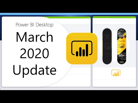 Power BI Desktop Update - March 2020