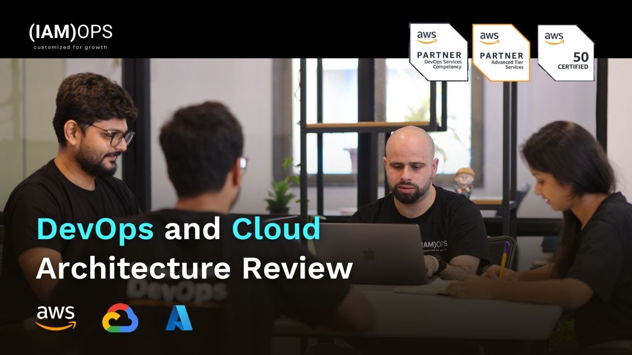 Optimize Your Infrastructure with IAMOPS DevOps & Cloud Architecture Review