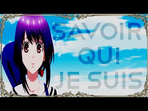 SAVOIR QUI JE SUIS - [AMV] - Anime MV