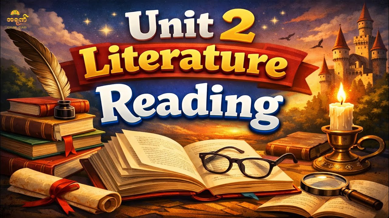Unit 2 Literature  - Reading