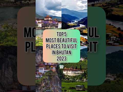 TOP 5 Most Beautiful Places To Visit In Bhutan 2023 | Travelnatic