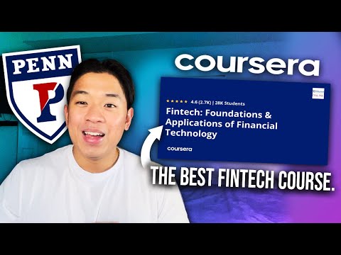 FinTech: Foundations & Applications of Financial Technology | Coursera Course Review