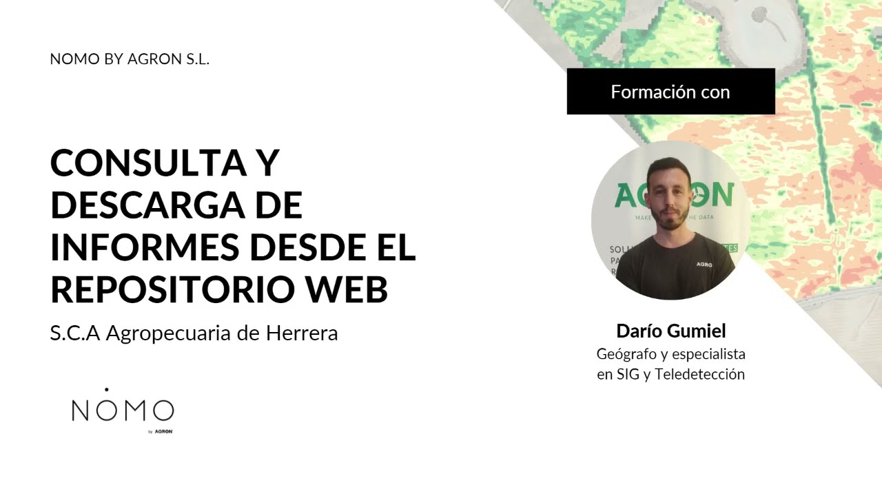 TUTORIAL - Consulta y descarga de informes NOMO BY AGRON