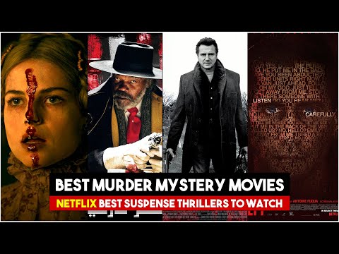 Top 10 Murder Mystery Movies on NETFLIX to Watch! Right Now | NETFLIX Best Suspense Thrillers