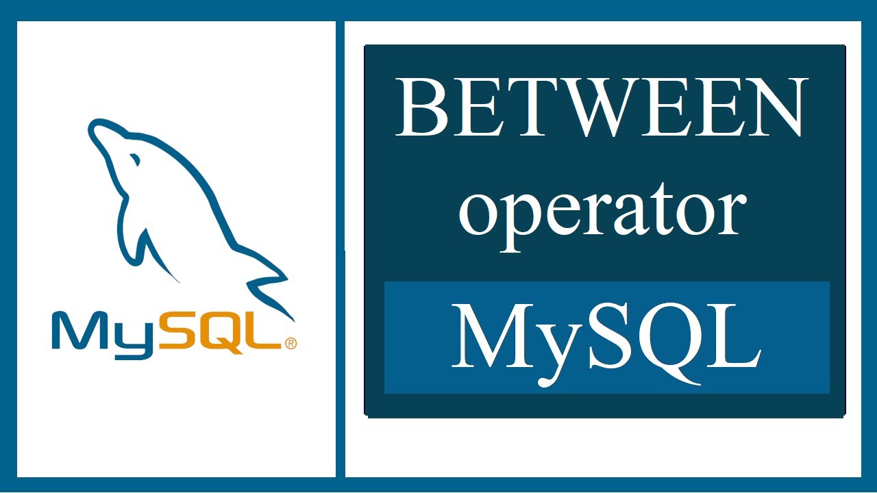 MySQL BETWEEN operator