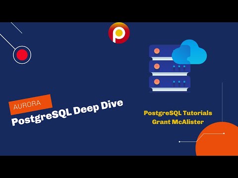 Learn Aurora PostgreSQL Deep Dive PostgreSQL Tutorial - Mind Luster