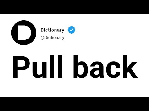 Pull back Meaning In English