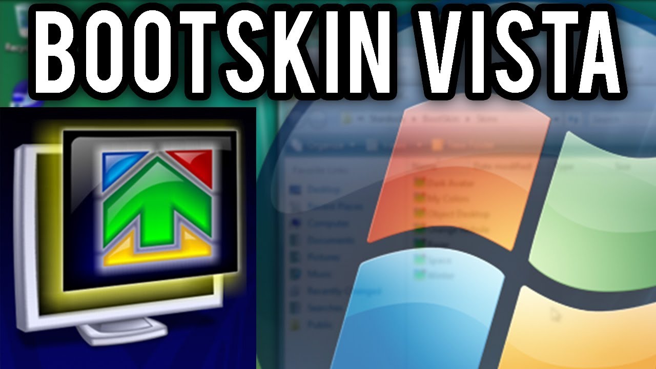 BootSkin Vista - A Boot Screen Customization Tool for Windows Vista (Overview & Demo)