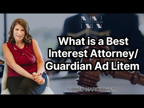 What is a Best Interest Attorney (BIA)/Guardian ad Litem (GAL)