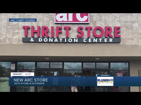 Arc Thrift Stores opening 35th location in Parker
