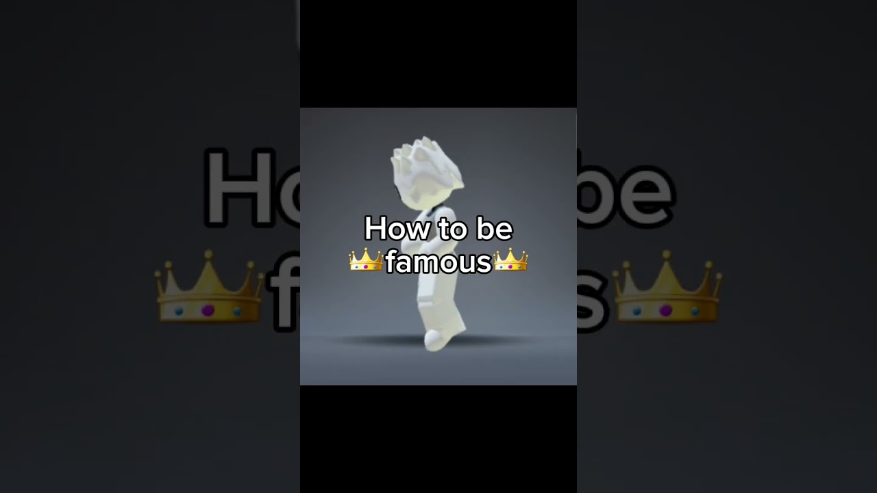 How To Be Famous😎 #fyp #roblox #shorts