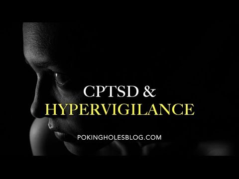 CPTSD & Hypervigilance
