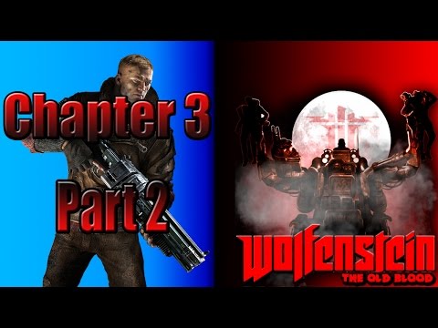 Steam Community :: Video :: Saving Wesley Wolfenstein The Old Blood Chapter 3 Part 2 | PC 60 FPS
