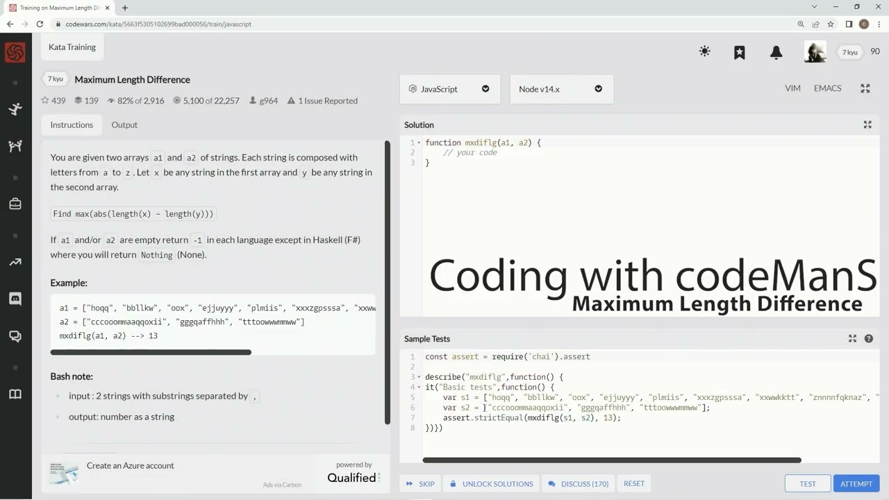 Codewars 7 kyu Maximum Length Difference JavaScript