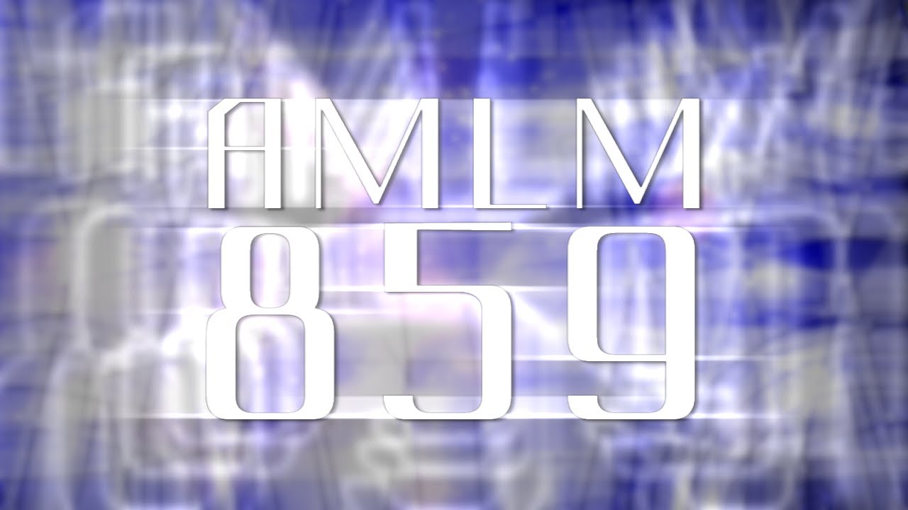 {Throwback For May 2021} AMLM859 