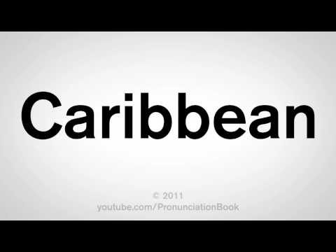 How To Pronounce Caribbean