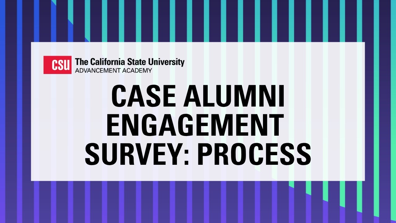 CASE Alumni Engagement Survey: Process