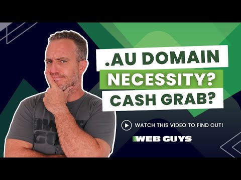 Au Domain Names: Are They a Necessity or a Cash Grab? | Tradie Web Guys