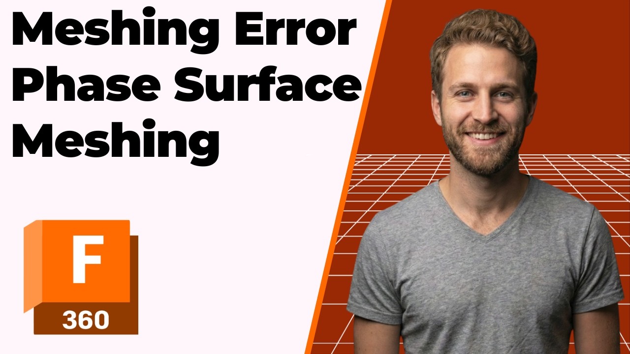 Fusion 360 Meshing Error Phase Surface Meshing (2026 Easy Guide)