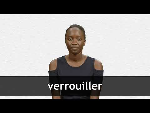 English Translation of “VERROUILLER” | Collins French-English Dictionary