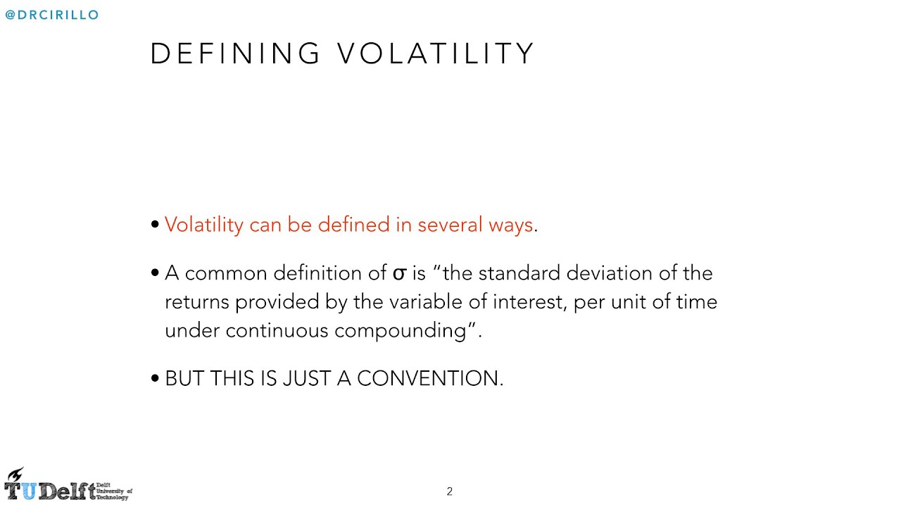 Risk Management Lesson 4A: Volatility