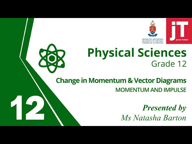 Understanding Change in Momentum and Vector Diagrams in Grade 12 ...