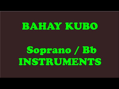 CC BAHAY KUBO saxophone Bb SOPRANO letter notes karaoke minus one lyrics