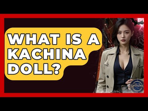 What Is A Kachina Doll? - Inside the Supernatural