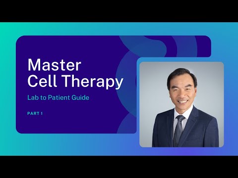 From Lab to Patient: Steve Oh’s Guide to Mastering Cell Therapy Process Development - Part 1