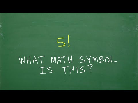 What does this mean in math 5! = ?