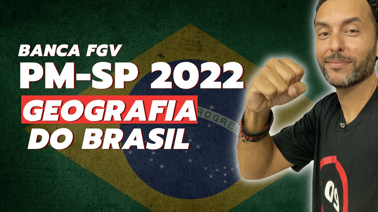 Concurso PM SP 2022 | Geografia do Brasil | Gabari — Aula de Geografia