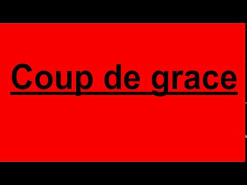 🔴How to pronounce COUP DE GRACE (best audio pronunciation) 1 VIDEO/DAY