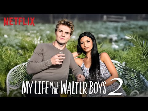 My Life With The Walter Boys Season 2 Release Date & Trailer Updates!!